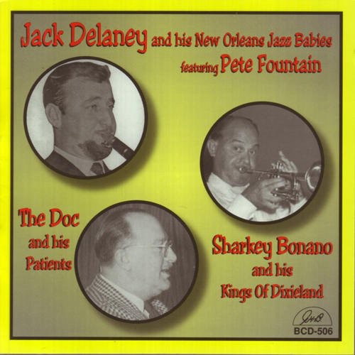 Doc Souchon/Sharkey Bonano/Jack Delaney - Jack Delaney/Doc Souchon/Sha ...
