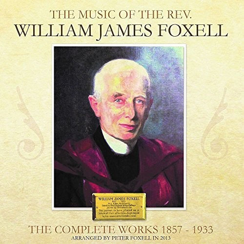 William Foxell James - Complete Works 1857-1933 (CD)– Josey Records